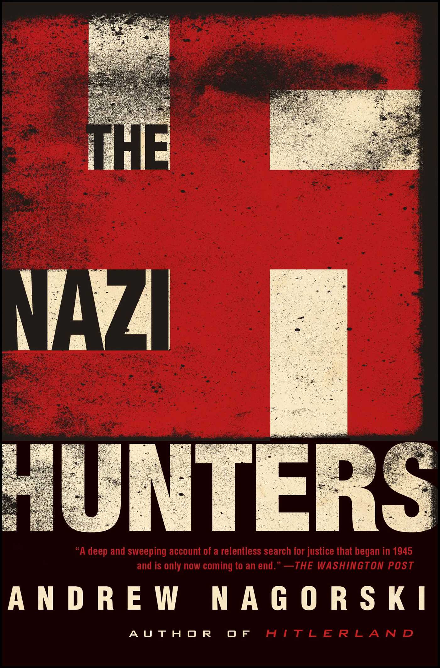 The Nazi Hunters – Dallas Holocaust and Human Rights Museum